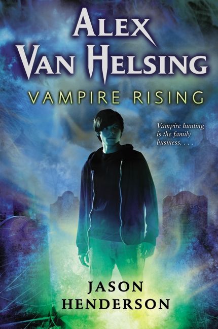 Alex Van Helsing: Vampire Rising – Epic Reads