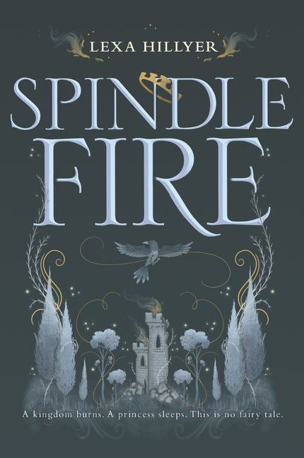 Spindle Fire – Epic Reads