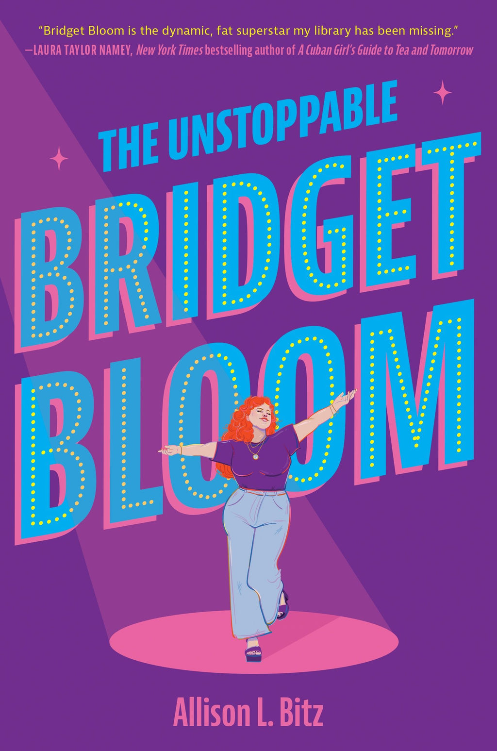 The Unstoppable Bridget Bloom – Epic Reads