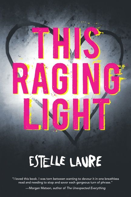 This Raging Light – Epic Reads