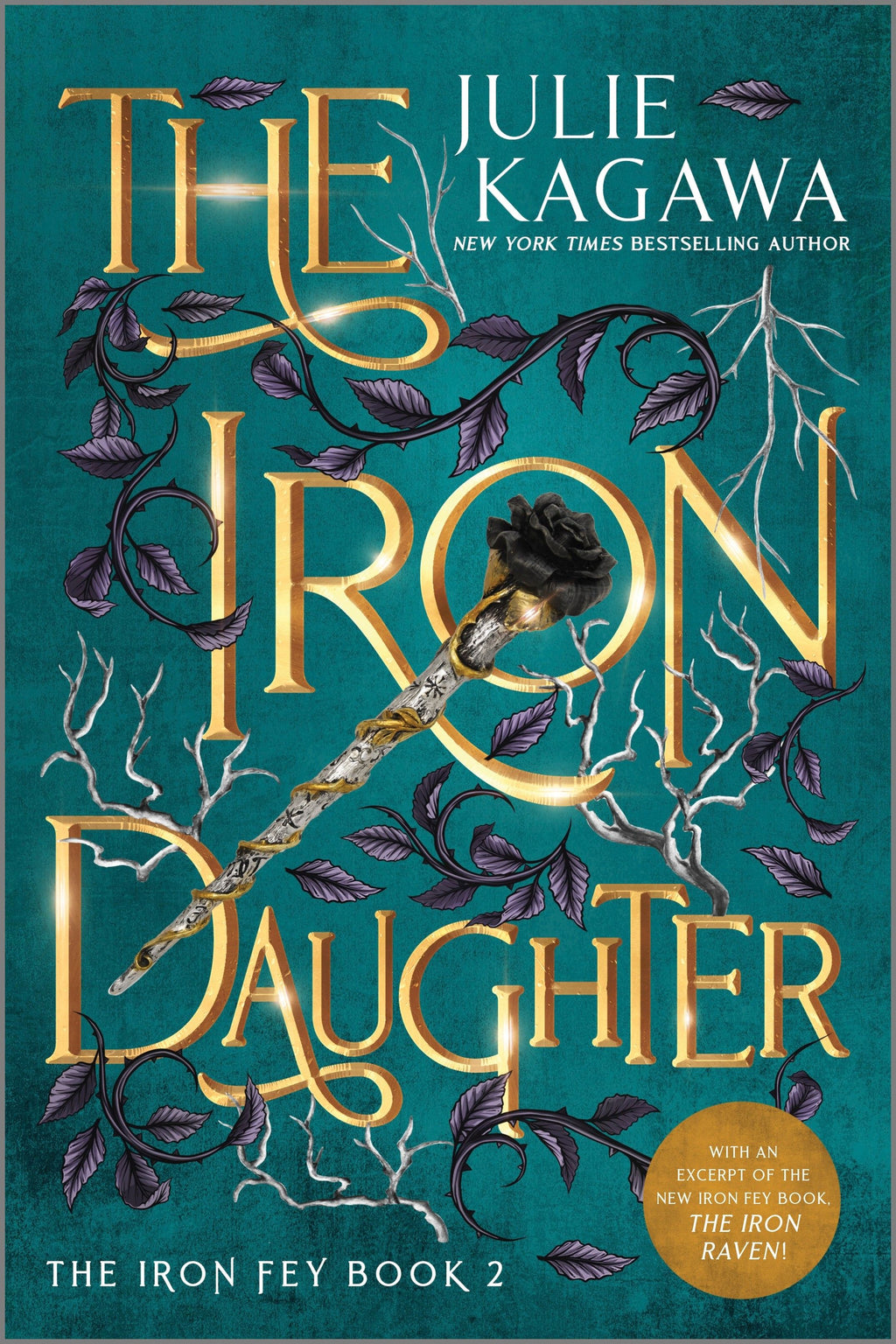 The Iron Daughter Special Edition: The Iron Daughter – Epic Reads
